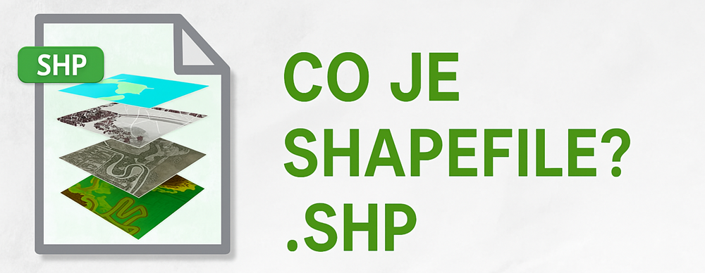Shapefile (SHP) – popis, struktura souborů a jak je využívat v GIS ...